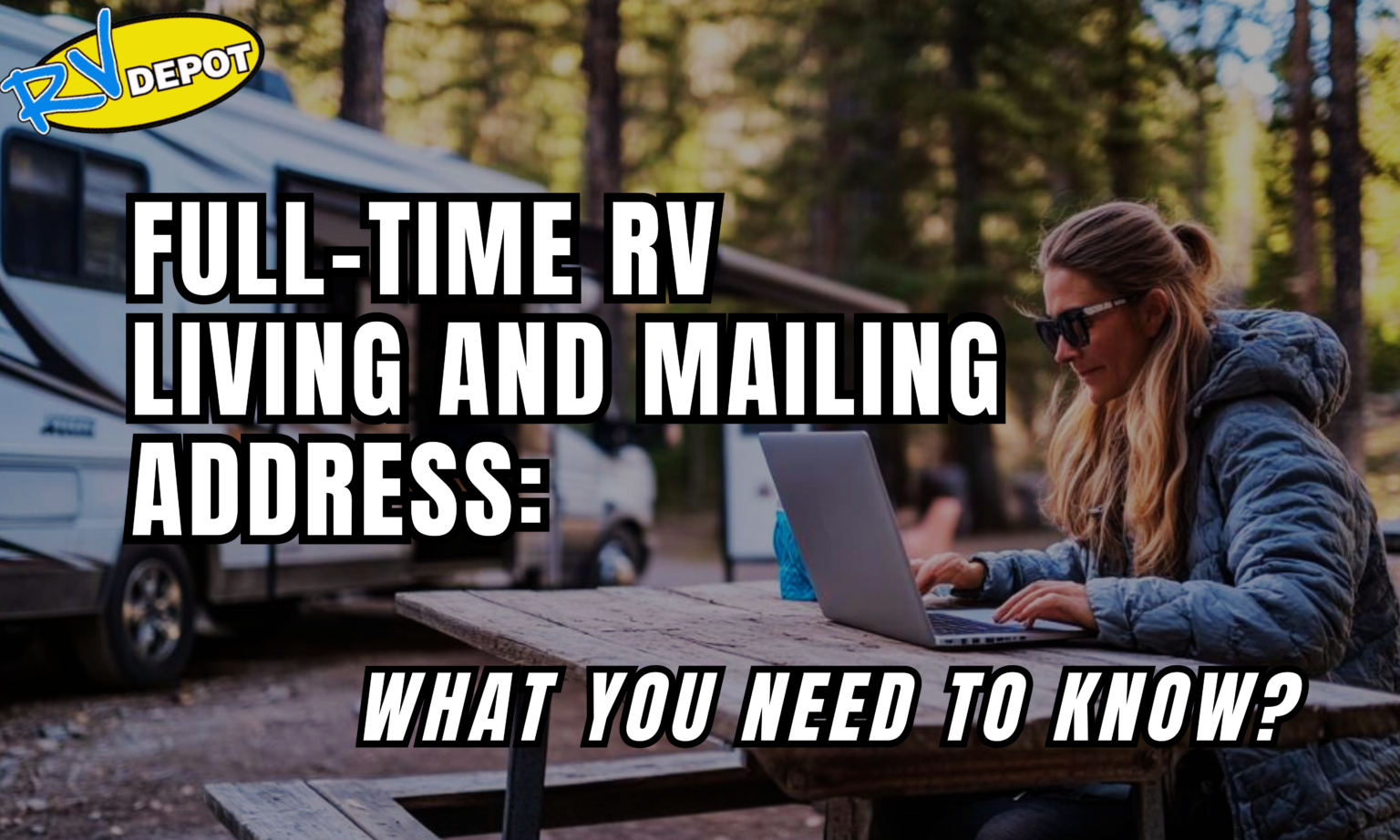 7 Simple RV Mail Solutions For Full-Time Living
