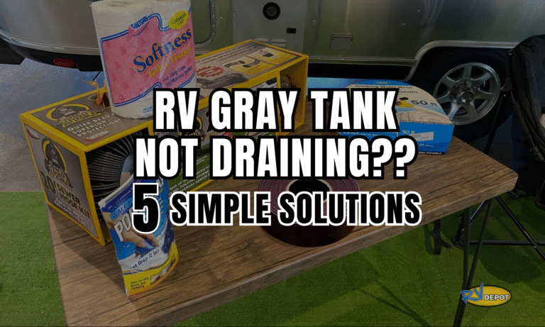 RV Gray Tank Not Draining: 5 Simple Solutions